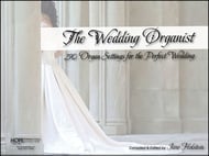 The Wedding Organist ed. Jane Holstein| J.W. Pepper Sheet Music