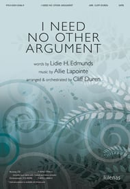 I Need No Other Argument (SATB ) arr. Cliff | J.W. Pepper Sheet Music