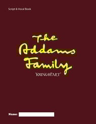 The Addams Family (Actor's Script ) by Andre | J.W. Pepper Sheet Music