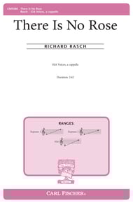 There Is No Rose (SSA ) by Richard Rasch| J.W. Pepper Sheet Music