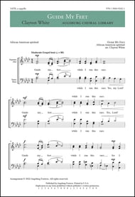 Guide My Feet (SATB divisi) arr. Clayton Whi | J.W. Pepper Sheet Music