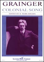 Colonial Song by Percy Grainger/ed. R.Mark Rogers| J.W. Pepper Sheet Music