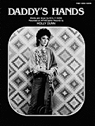 Daddys Hands-Piano/Vocal by Holly Dunn| J.W. Pepper Sheet Music